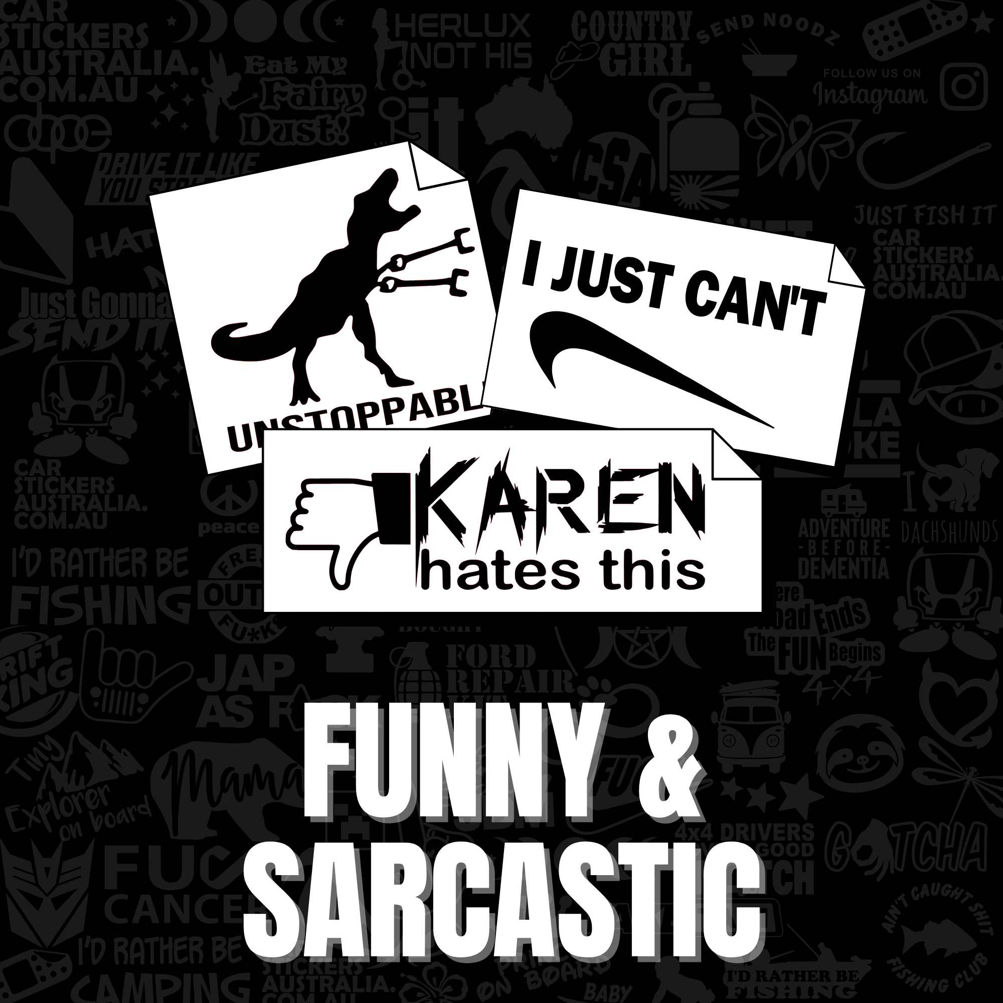 Funny & Sarcastic – CarStickers Australia